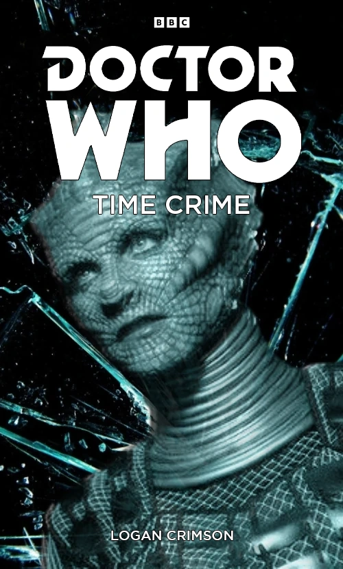 Time Crime (TV story) | Doctor Who Fan Series Wiki | Fandom