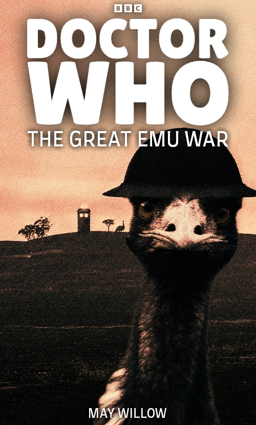 The Great Emu War (TV story) | Doctor Who Fan Series Wiki | Fandom