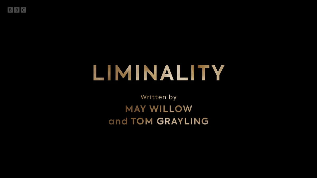 Liminality (TV story) | Doctor Who Fan Series Wiki | Fandom
