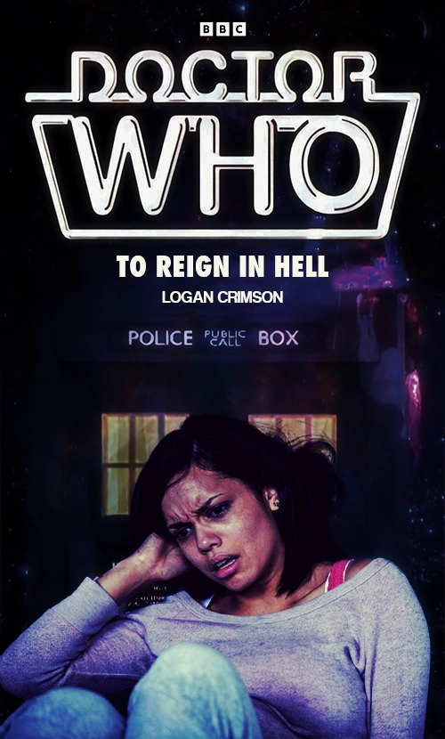 To Reign in Hell (TV story) | Doctor Who Fan Series Wiki | Fandom