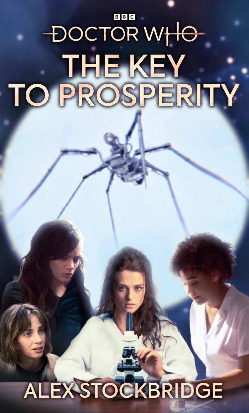 The Key to Prosperity (TV story) | Doctor Who Fan Series Wiki | Fandom
