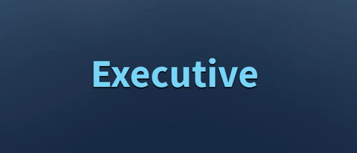 Executive | Risk Universalis Wiki | Fandom