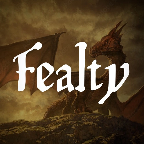 Fealty | Risk Universalis Wiki | Fandom