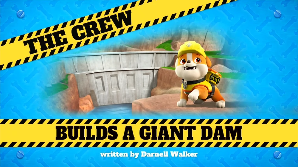 The Crew Builds a Giant Dam | Rubble & Crew Wiki | Fandom