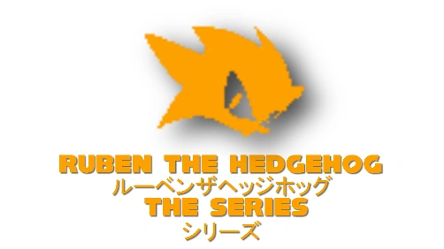 Ruben The Hedgehog The Series | Ruben The Hedgehog Wiki | Fandom