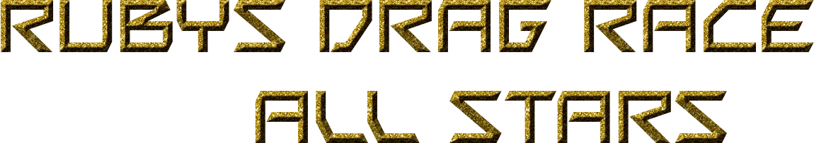 Ruby's Drag Race All Stars (Season 1) | Ruby's Drag Race Wiki | Fandom