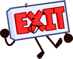 Exit Sign | Battle for a Bag of Ruffles Wiki | Fandom