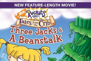 Three Jacks Beanstalk And A Movie