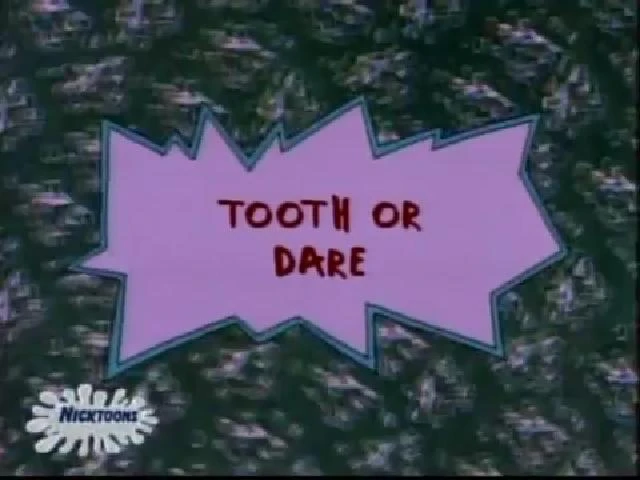 Tooth or Dare | Rugrats Wiki | Fandom