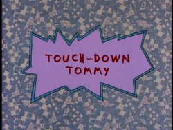 Touchdown Tommy | Rugrats Wiki | Fandom