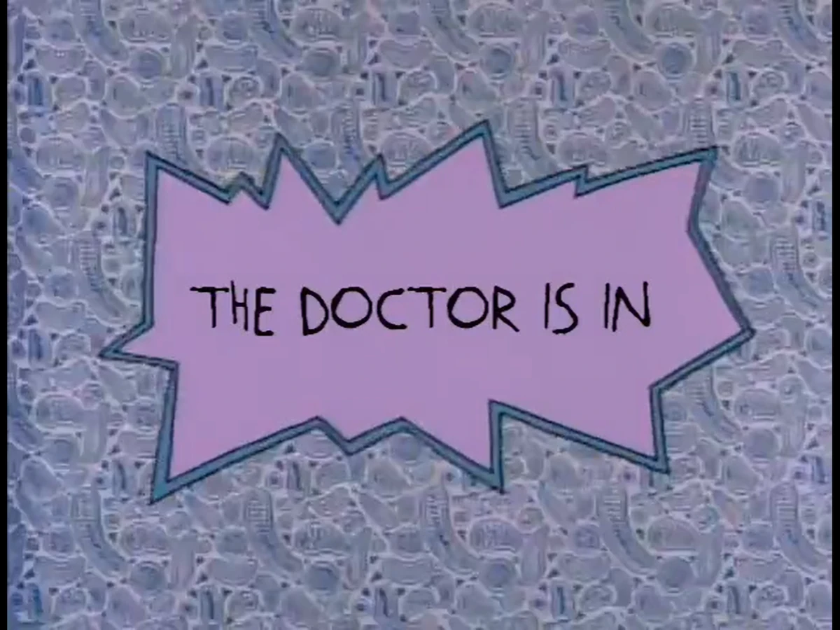 The Doctor Is In | Rugrats Wiki | Fandom