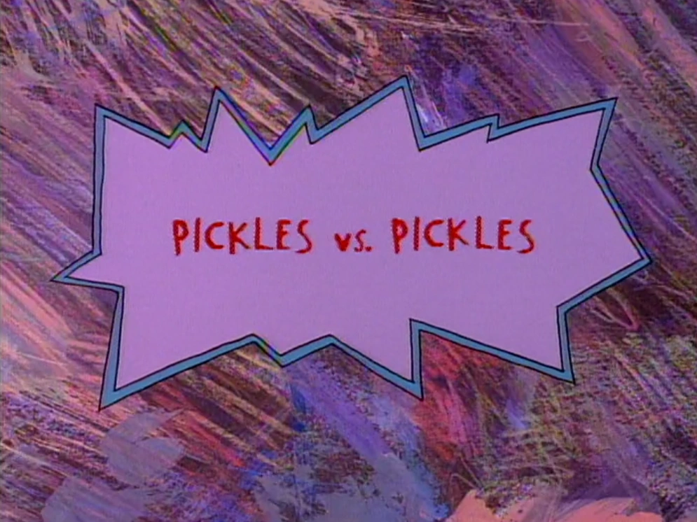 Pickles vs. Pickles | Rugrats Wiki | Fandom