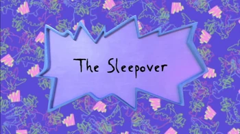 The Sleepover | Rugrats Wiki | Fandom