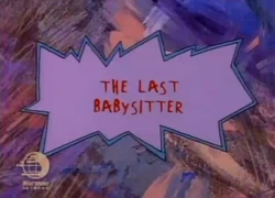 The Last Babysitter | Rugrats Wiki | Fandom