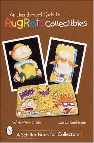 An Unauthorized Guide to Rugrats Collectibles (Book) | Rugrats Wiki ...