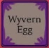 Wyvern Egg | Rune Slayer Wiki | Fandom