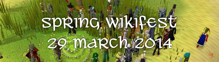 RuneScape:Events Team/Spring Wikifest (29 March 2014) | RuneScape Wiki ...