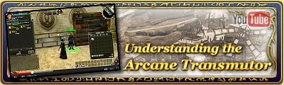 Understanding the Arcane Transmutor - Runes of Magic Wiki