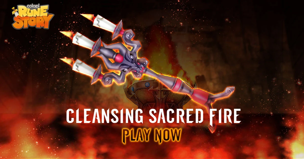 Cleansing of Sacred Fire | Rune Story Wikia | Fandom