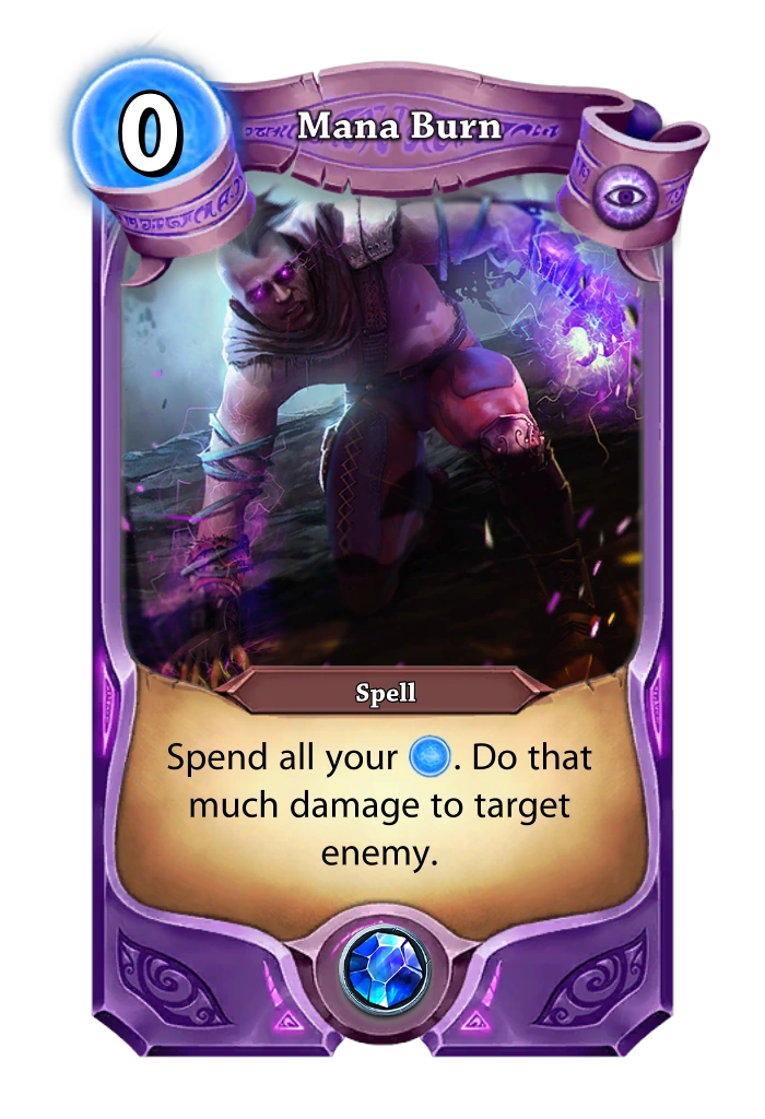 Mana Burn | Runestrike Wiki | Fandom