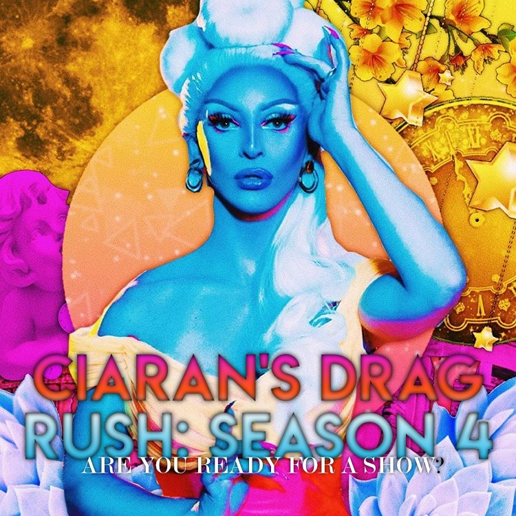 Ciaran's Drag Rush (Season 4) | RuPaul's Parody Shows Wiki | Fandom