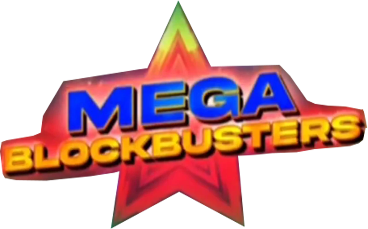 Mega Blockbusters (A2Z) | Russel Wiki | Fandom
