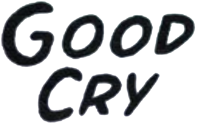 Good Cry | Russel Wiki | Fandom
