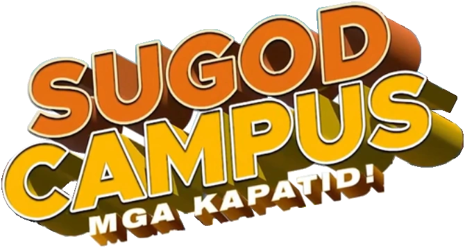 Sugod Campus Mga Kapatid (Eat... Bulaga!) | Russel Wiki | Fandom