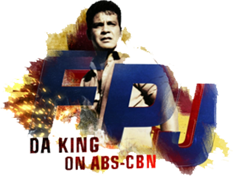 FPJ: Da King on ABS-CBN (ABS-CBN) | Russel Wiki | Fandom