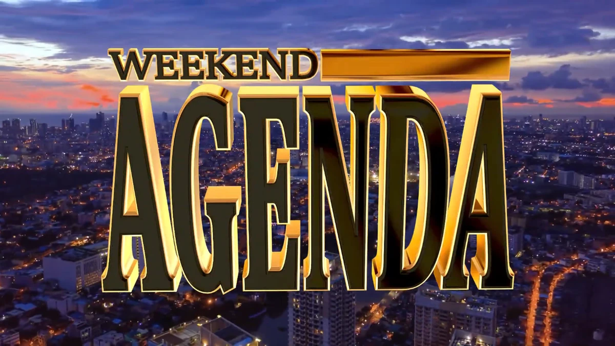 Weekend Agenda (Bilyonaryo News Channel) | Russel Wiki | Fandom
