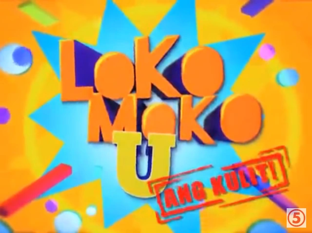 Lokomoko U Ang Kulit! (TV5) | Russel Wiki | Fandom