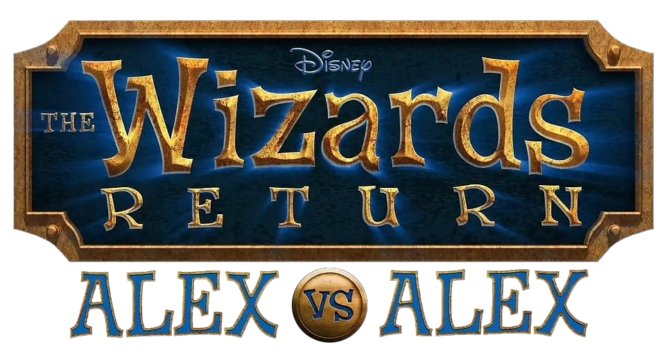 The Wizards Return: Alex vs. Alex (Disney Channel) | Russel Wiki | Fandom