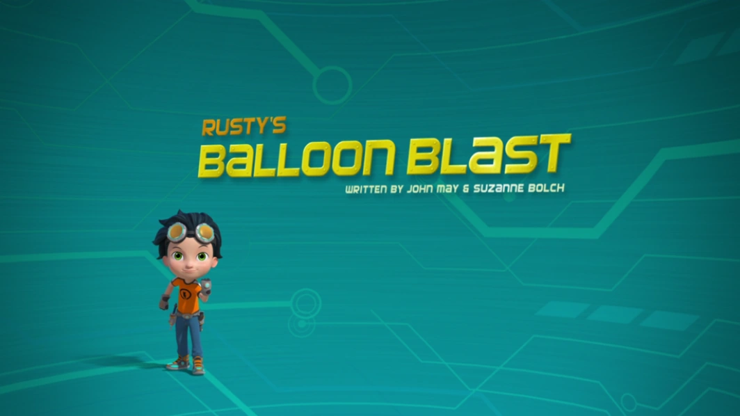 Rusty's Balloon Blast | Rusty Rivets Wiki | Fandom