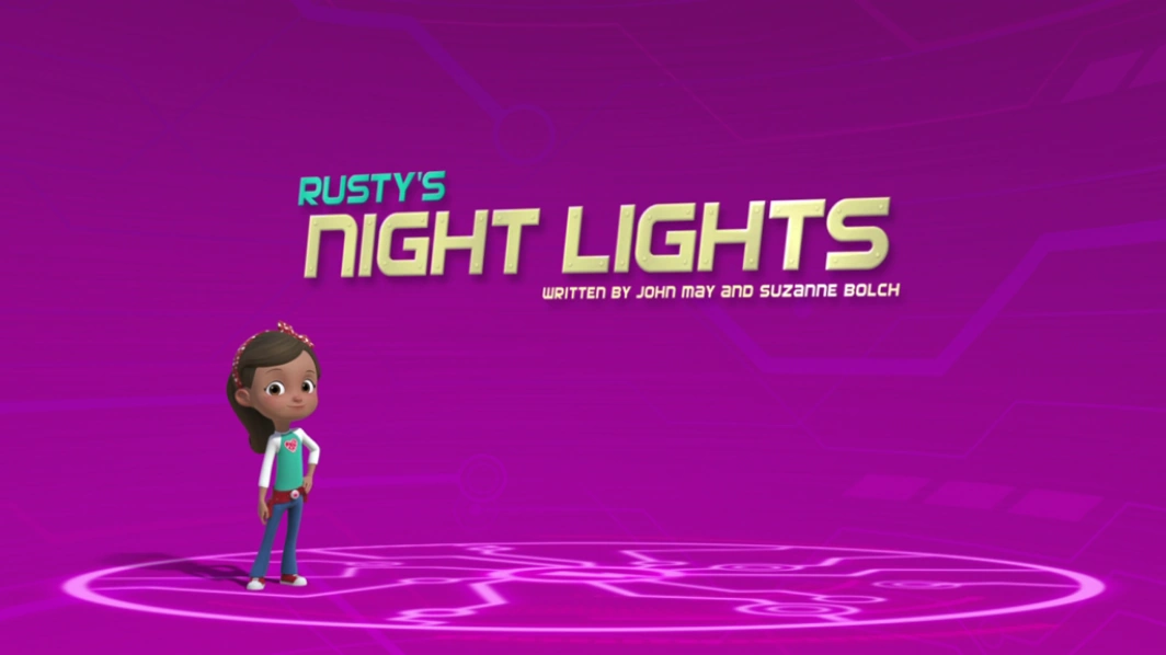 Rusty's Night Lights | Rusty Rivets Wiki | Fandom