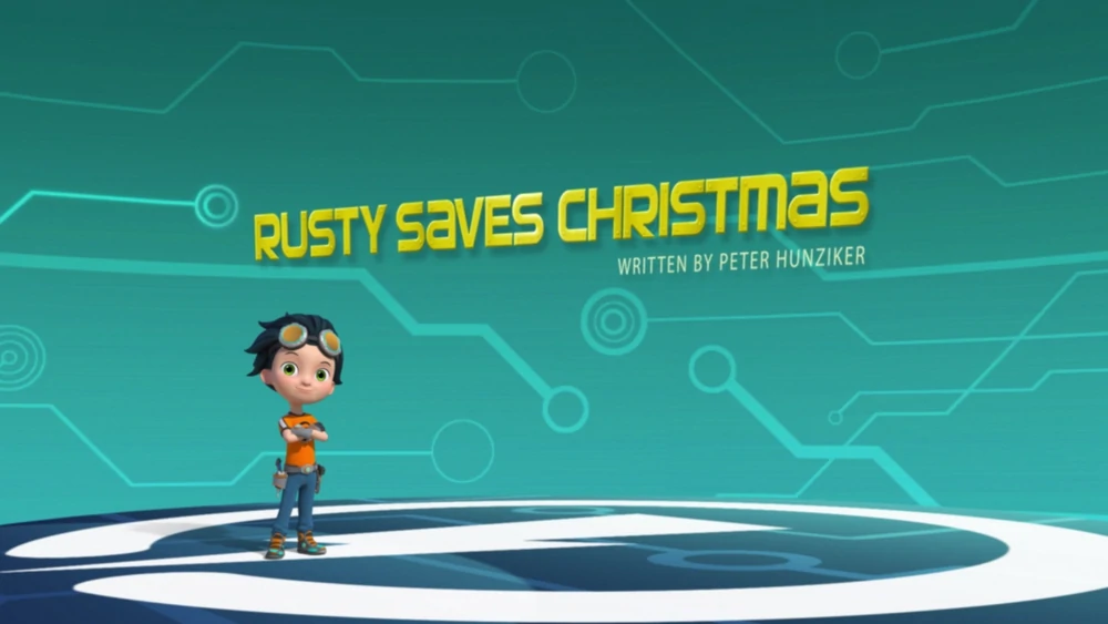 Rusty Saves Christmas | Rusty Rivets Wiki | Fandom