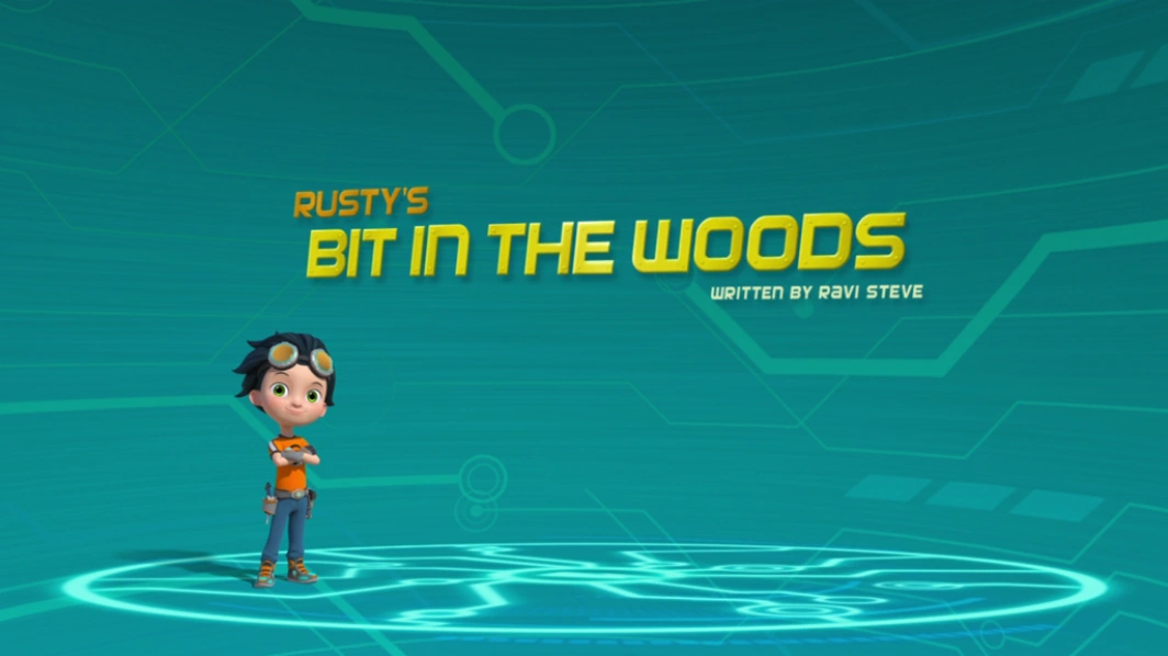 Rusty's Bit in the Woods | Rusty Rivets Wiki | Fandom