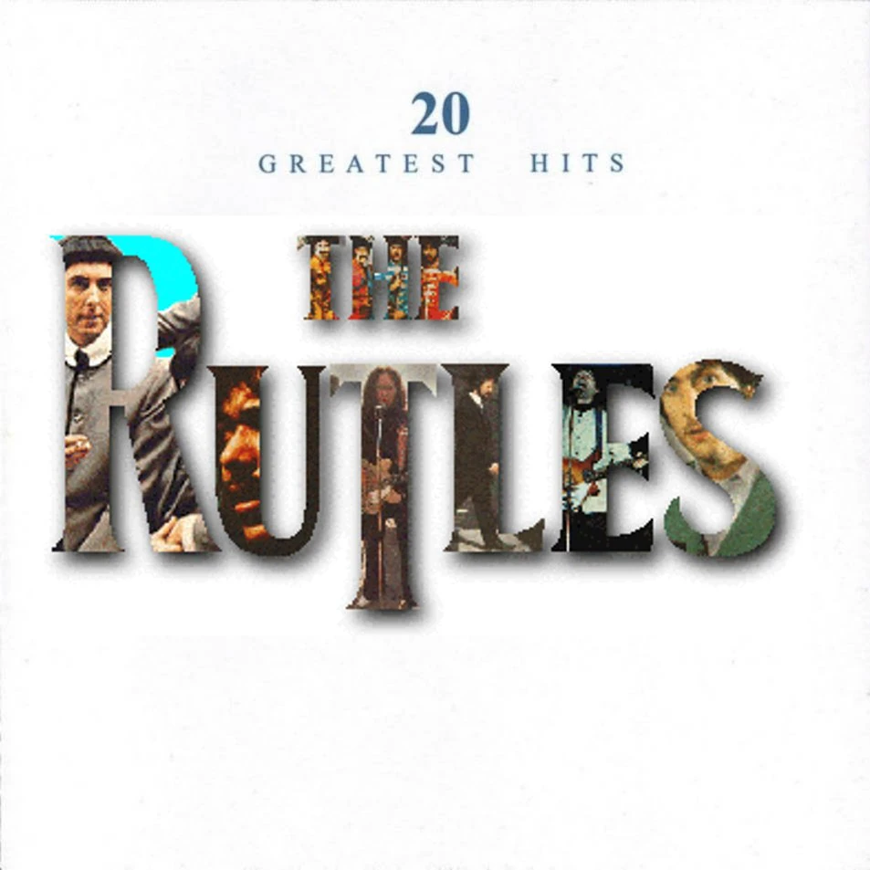20 Greatest Hits | The Rutles Wiki | Fandom