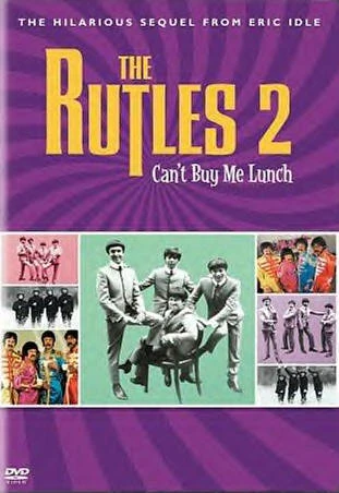 The Rutles 2: Can't Buy Me Lunch | The Rutles Wiki | Fandom