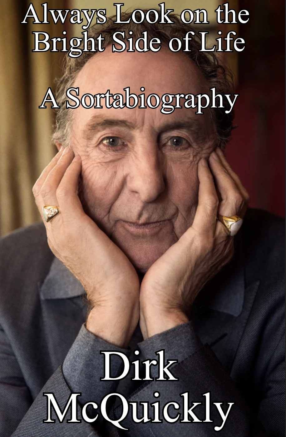 Always Look on the Bright Side of Life: A Sortabiography | The Rutles ...