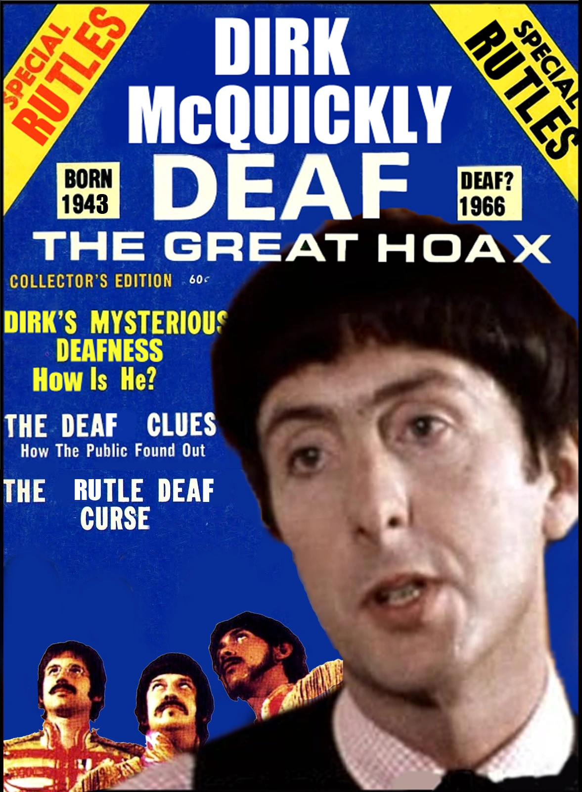 Dirk is deaf | The Rutles Wiki | Fandom