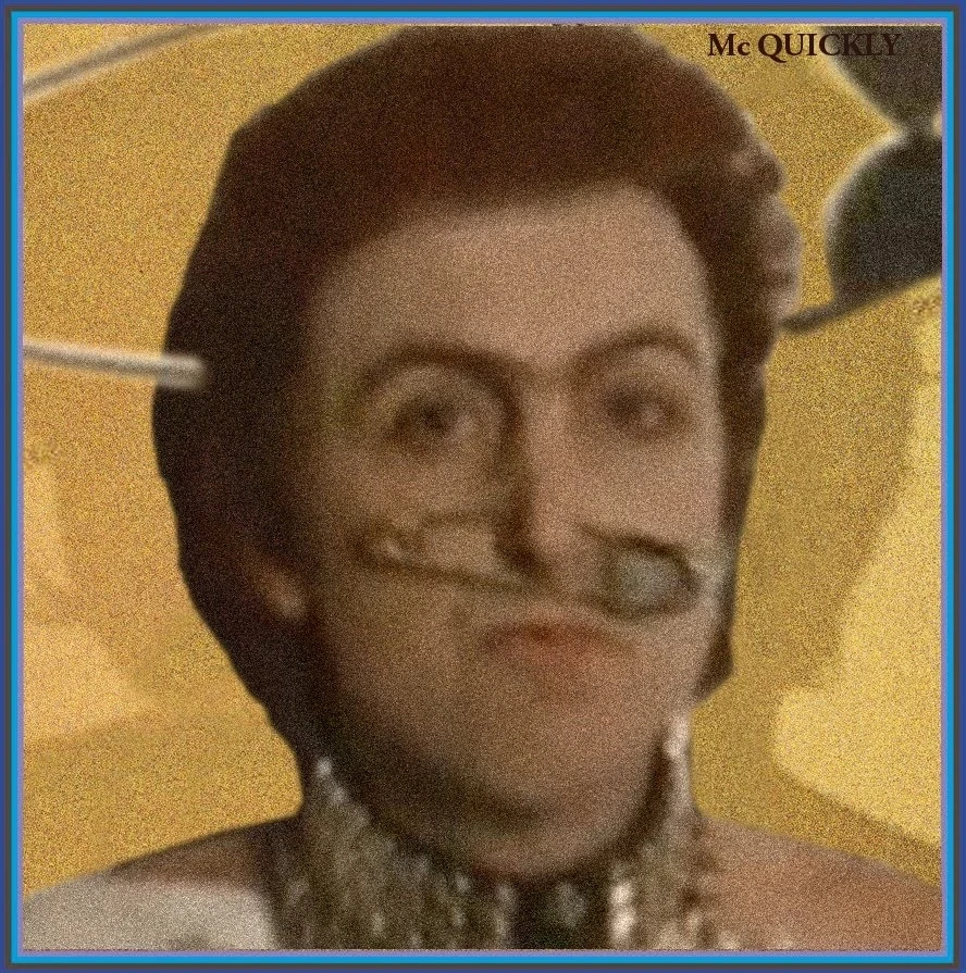 McQuickly II | The Rutles Wiki | Fandom