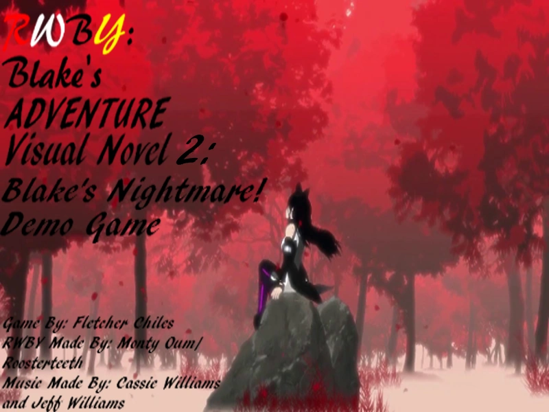 RWBY: Blake's Adventure Visual Novel 2: Blake's Nightmare! | RWBY ...