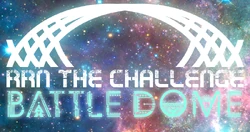 The Challenge: Battle Dome | Ryan's Reality Network Wiki | Fandom