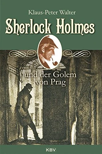 Sherlock Holmes und der Golem von Prag | Sherlock Holmes Wiki | Fandom