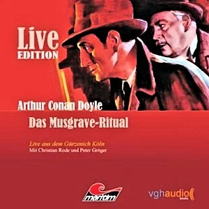 Das Musgrave-Ritual - Live Edition | Sherlock Holmes Wiki | Fandom