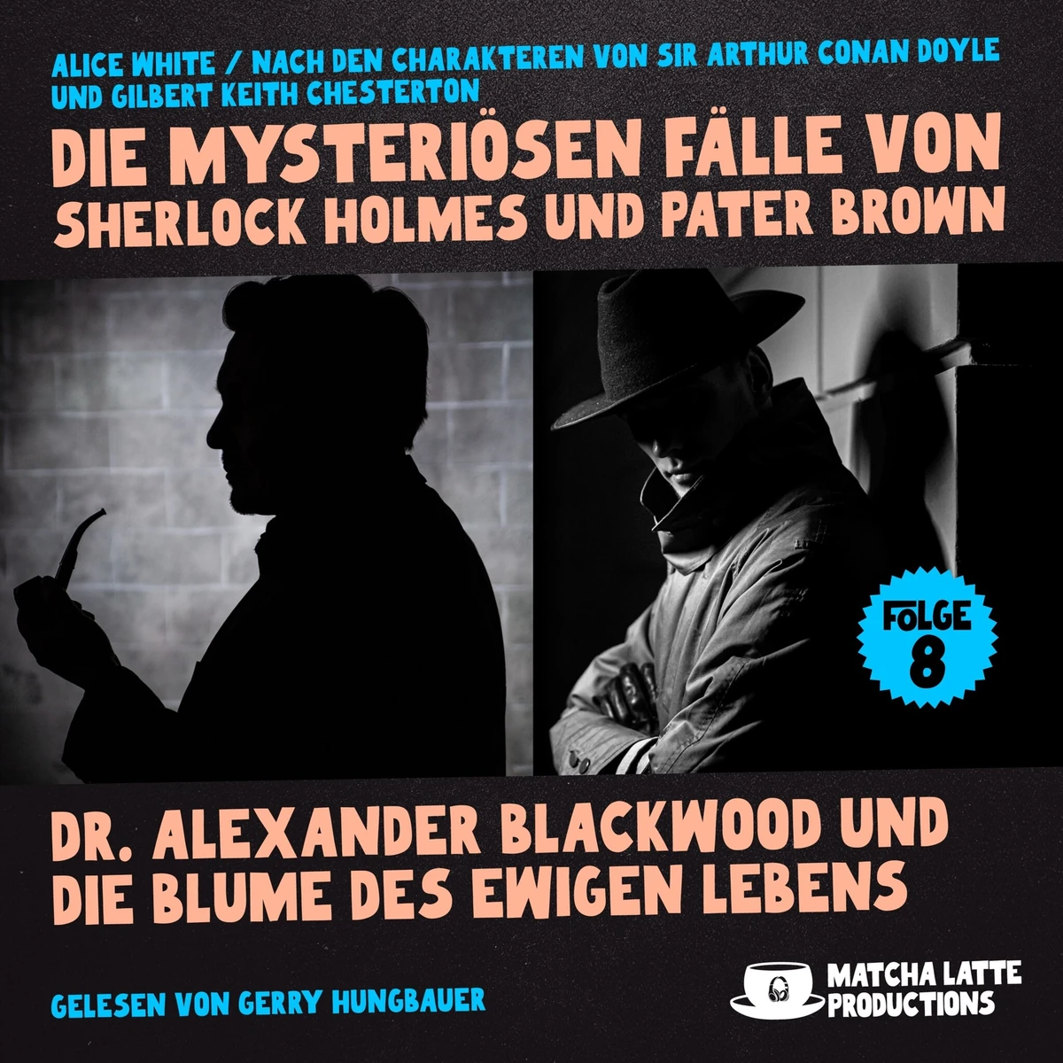Dr. Alexander Blackwood und die Blume des ewigen Lebens | Sherlock ...