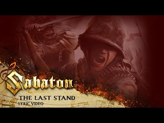 The Last Stand (song) | Sabaton Wiki | Fandom