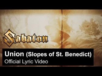 Union (Slopes of St. Benedict) | Sabaton Wiki | Fandom