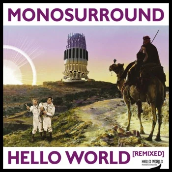 Hello World (Extended Mix) | Sackepedia | Fandom