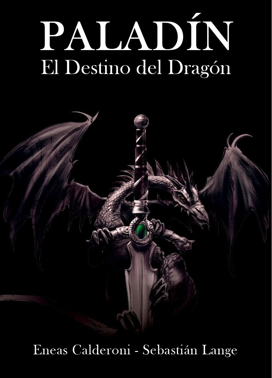 Paladín: El Destino del Dragón | Wiki Saga Paladín | Fandom